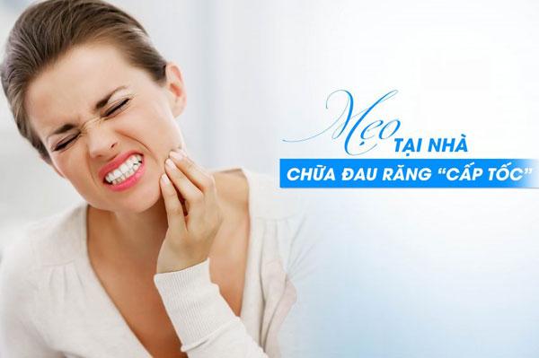 3 mẹo giảm đau răng tại nhà nhanh chóng, hiệu quả