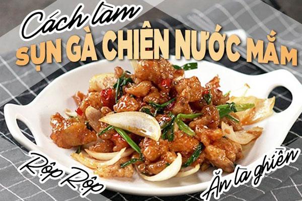 Cách làm sụn gà chiên nước mắm - Đơn giản dễ làm tại nhà