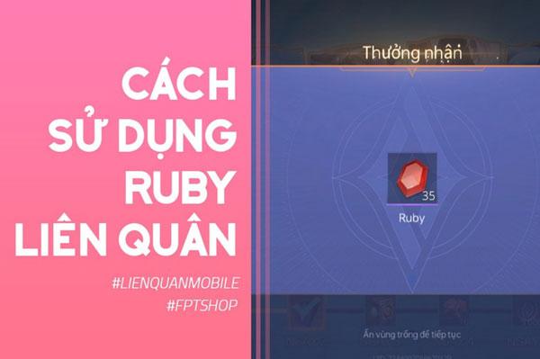 Hướng dẫn 4 cách sử dụng Ruby Liên Quân hiệu quả nhất