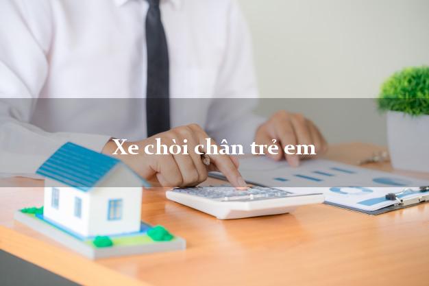 Xe chòi chân trẻ em